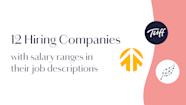 12 Companies Hiring With Salary Range In Their Job Descriptions 12 Companies Hiring With Salary Range In Their Job Descriptions