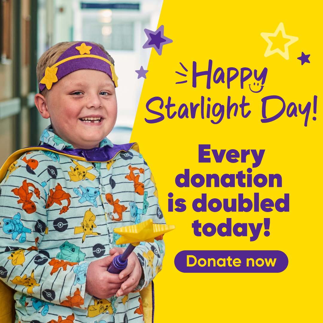 Help us spread the word for Starlight Day | Starlight Children's ...