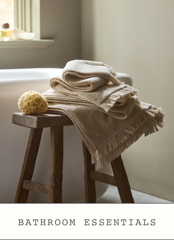 Everyday Essentials: Bedding & Bath