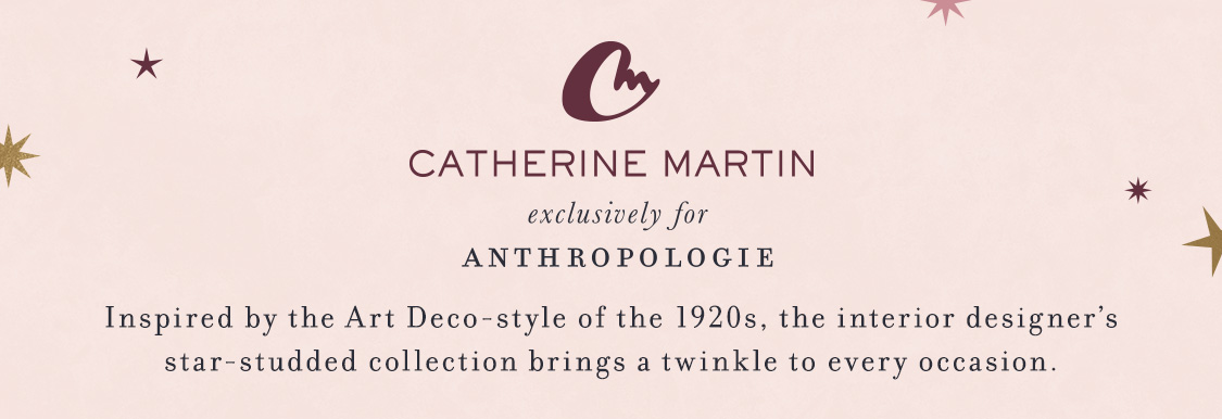 Catherine Martin | Anthropologie