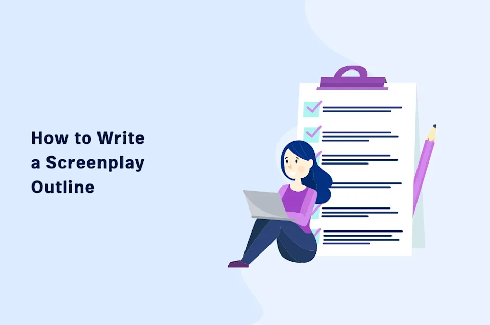 How to Structure a Screenplay in 7 Steps - Squibler Learning Center