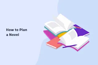 Novel Structure: Create One That Works [+Checklist] - Squibler Learning ...