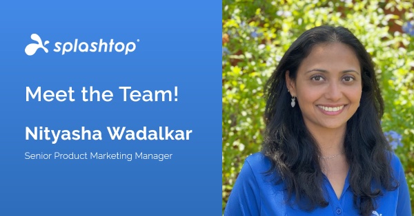 Splashtop Meet the Team Series avec Nityasha Wadalkar