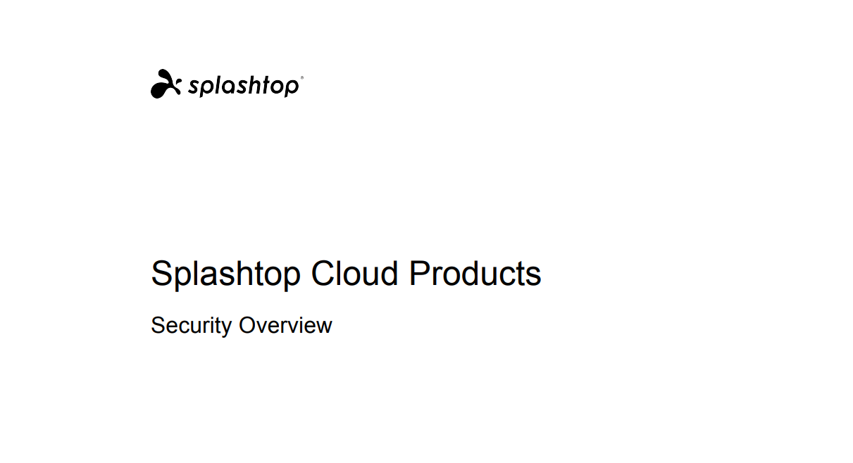 Splashtop Cloud Security Datasheet: Ensuring Safe Remote Access