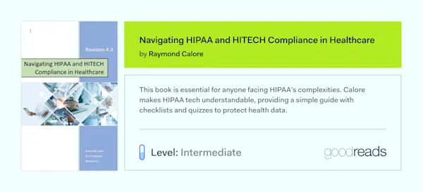HIPAA Compliance Books: Navigating Healthcare Security in 2024