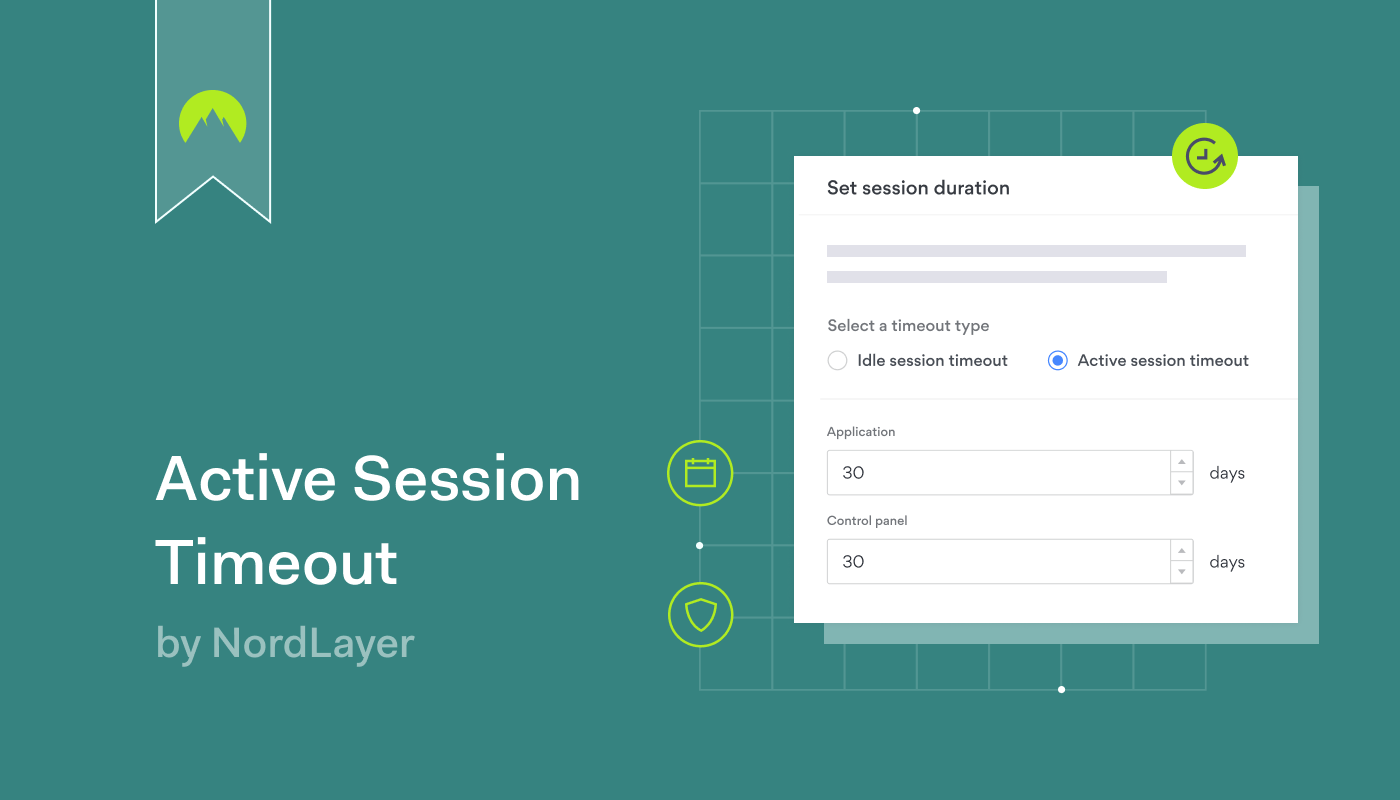 Feature Release Active Session Timeout Nordlayer