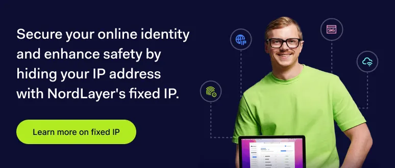 How to hide your IP addresses (IP masking)? | Nordlayer Blog