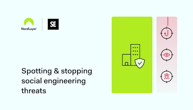 12 Ways to Prevent Social Engineering Attacks | NordLayer