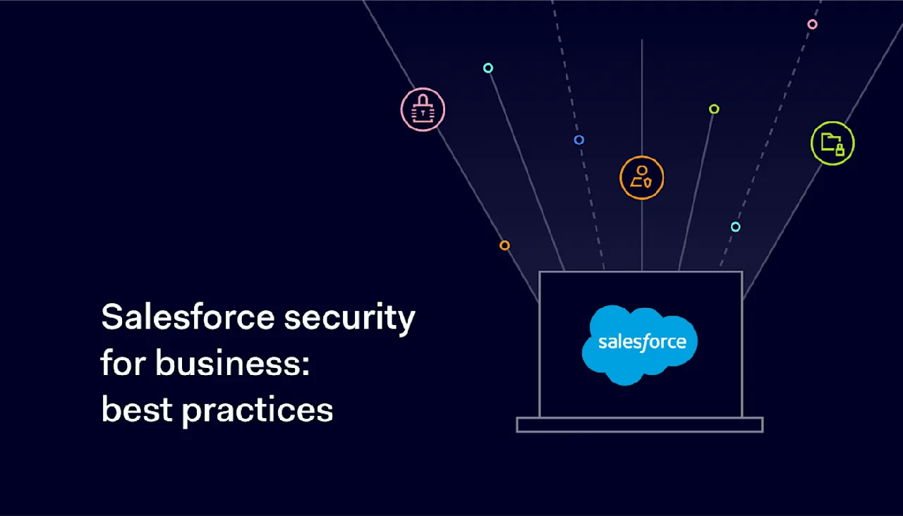 Salesforce Security Best Practices For Business Nordlayer Blog