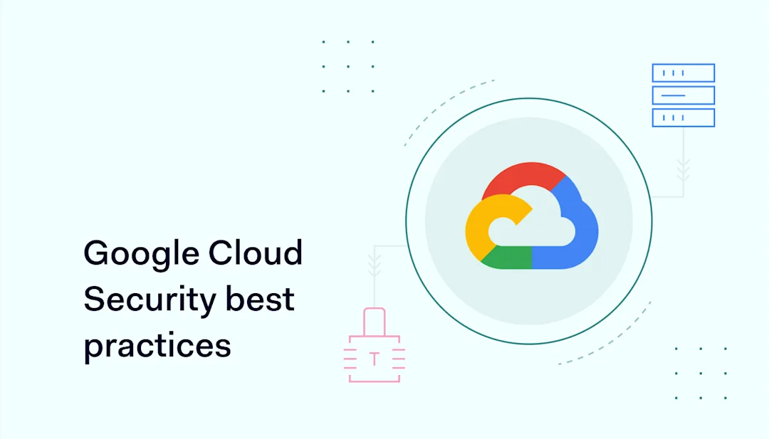 Google Cloud Security best practices | NordLayer