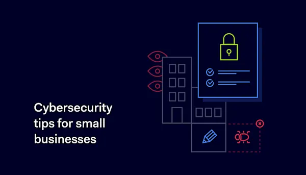Cybersecurity tips for small businesses | NordLayer Blog
