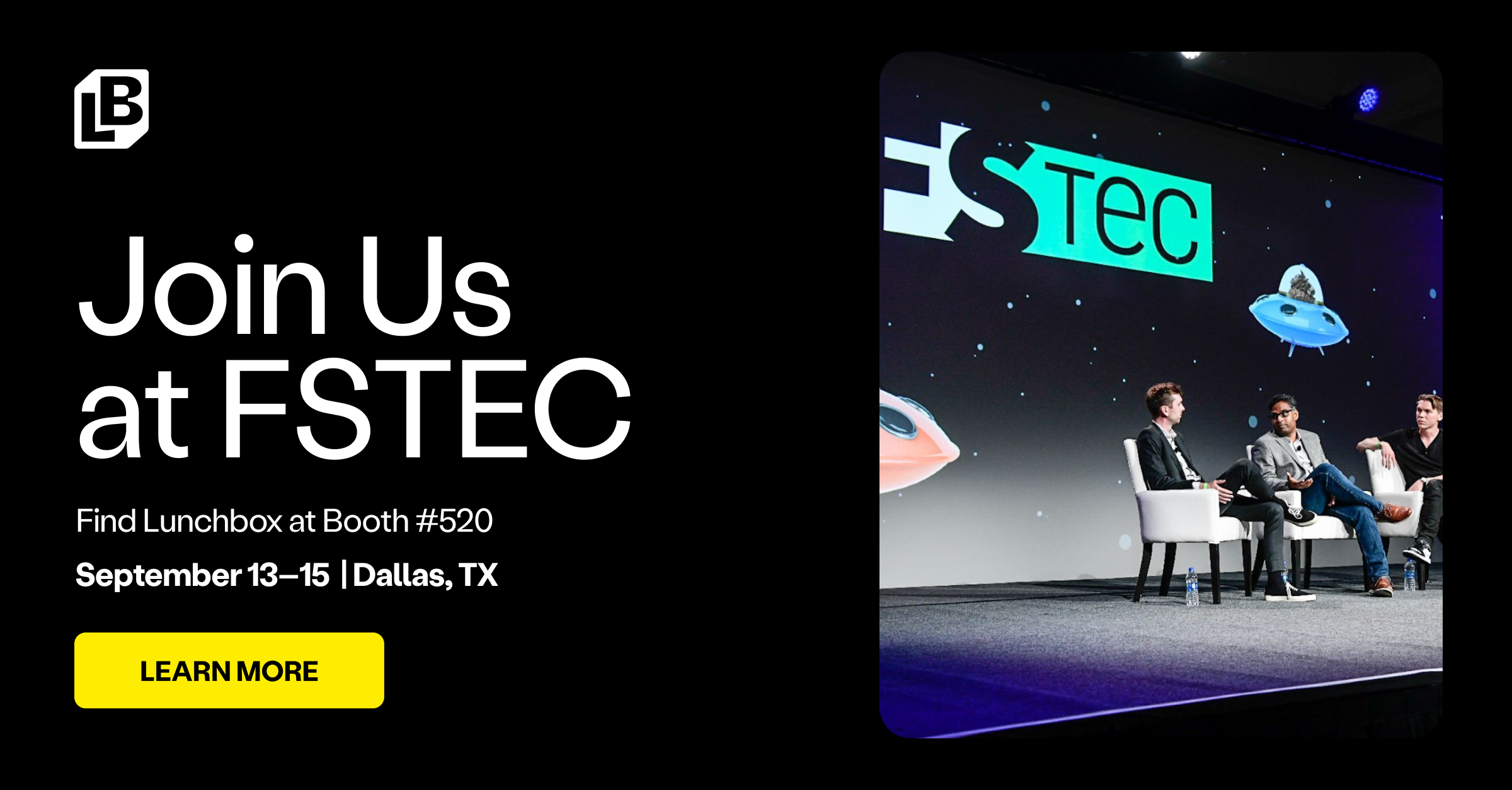 Join Lunchbox at FSTEC 2023