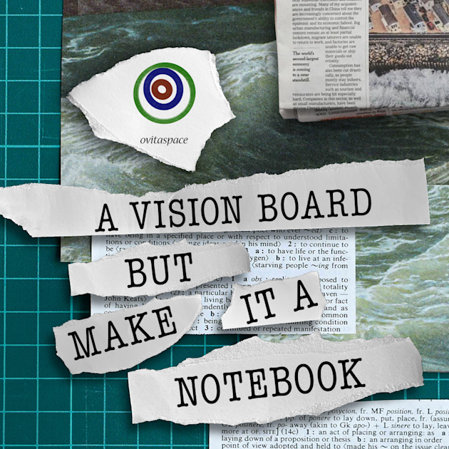 A Vision Board, but Make it a Notebook | Community Events | The Combine ...