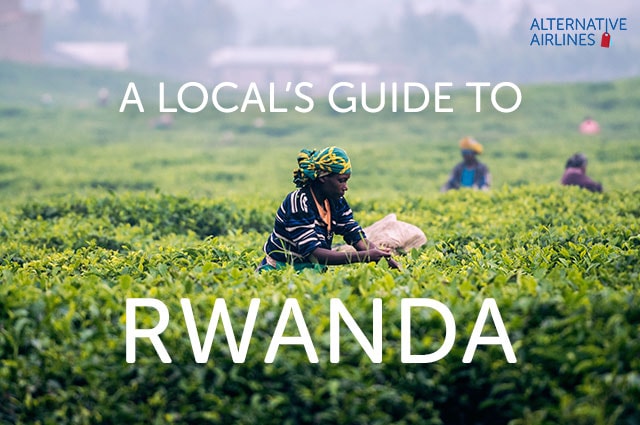 A Local's Guide to Rwanda | Blog