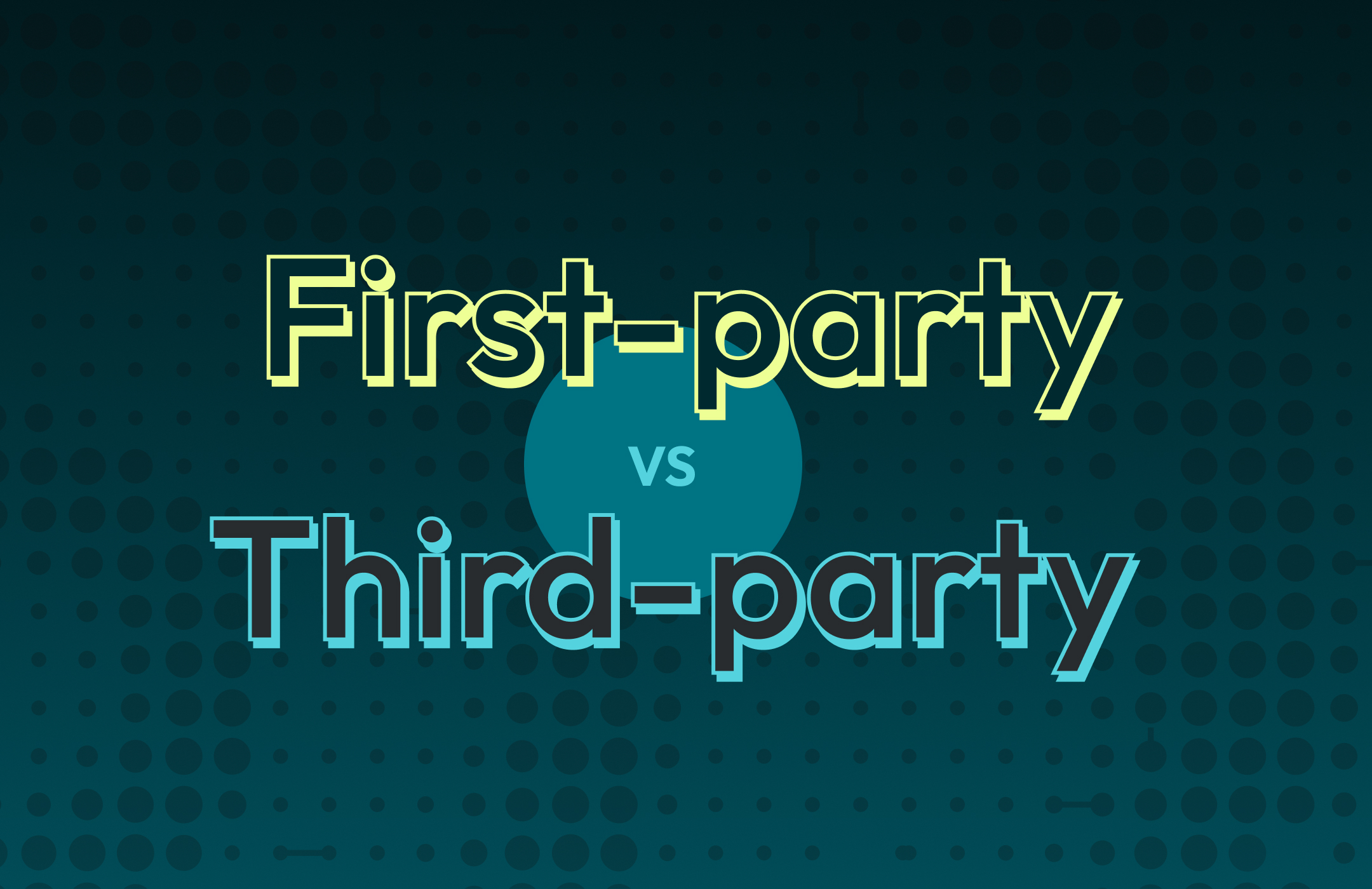First-Party vs. Third-Party Data: What Marketers Need to Know in 2026 ...