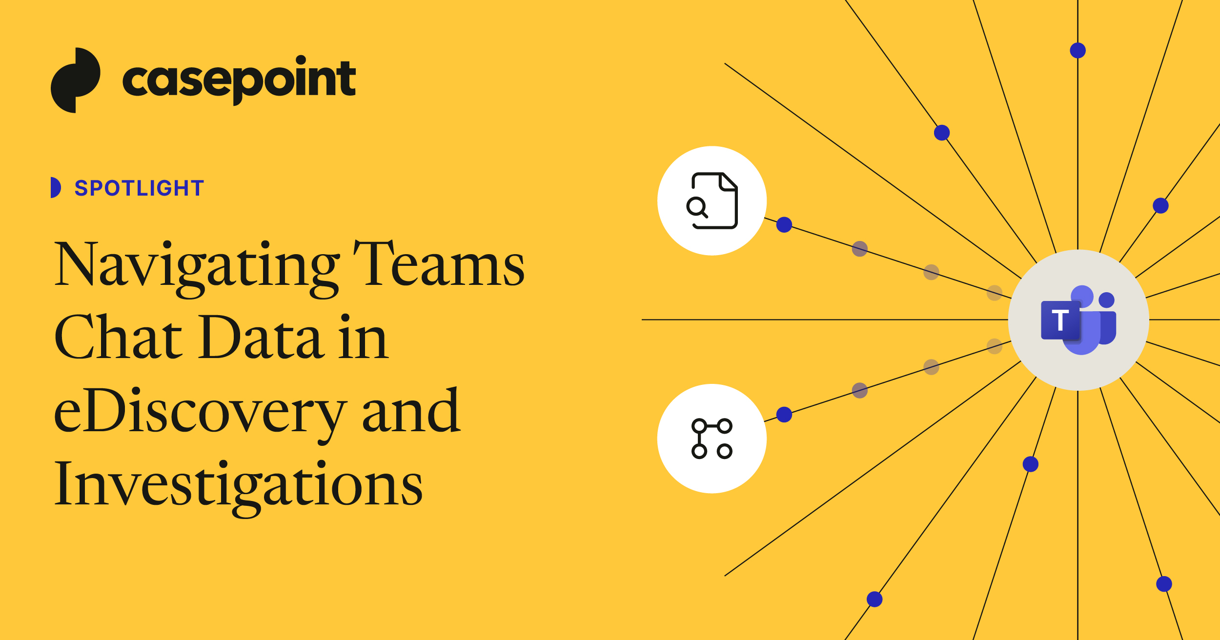 Navigating Teams Chat Data In Ediscovery And Investigations Casepoint