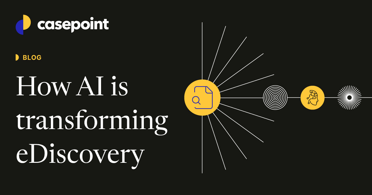AI in eDiscovery: Streamline the Legal Process with AI | Casepoint