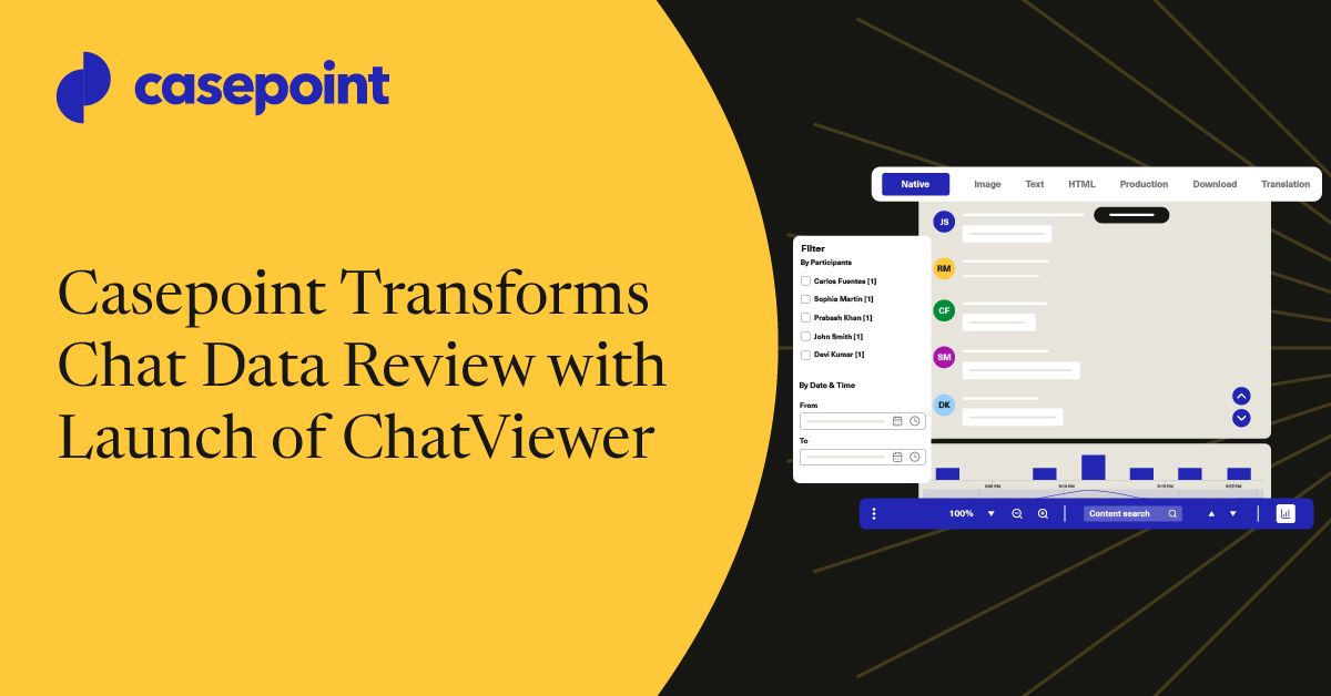 Casepoint Transforms Chat Data Review with Launch of ChatViewer ... Casepoint Transforms Chat Data Review with Launch of ChatViewer ...