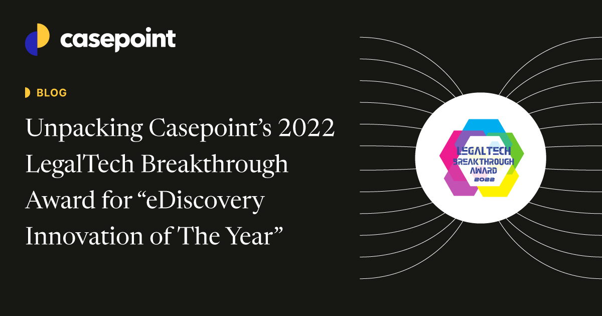 Casepoint Achieves LegalTech Breakthrough’s "eDiscovery Innovation of ...