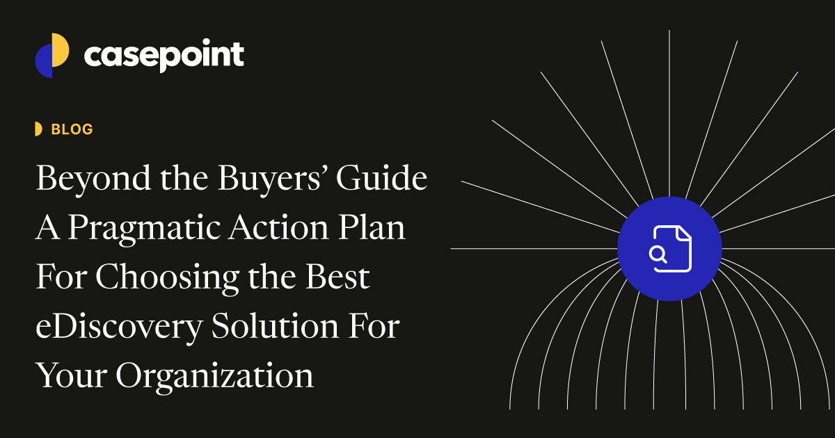 eDiscovery Procurement Guide to Select the Best eDiscovery Solution | Casepoint | Casepoint