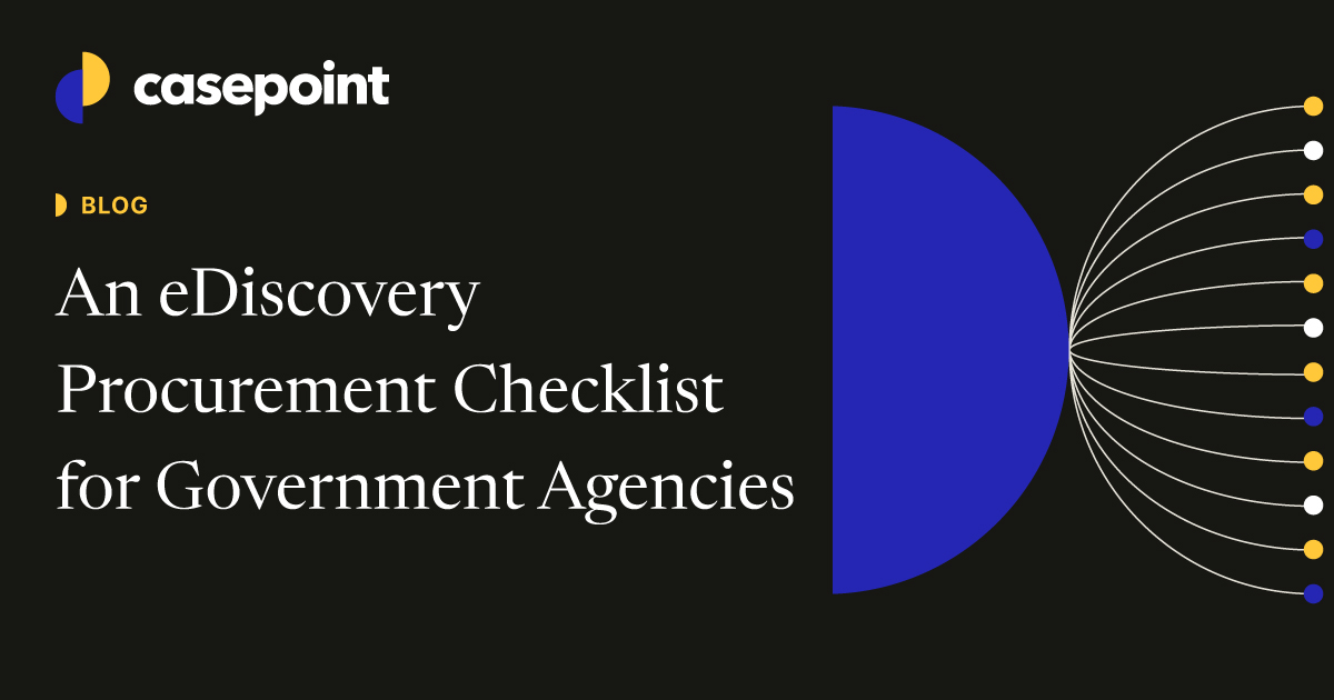 Government’s eDiscovery Procurement Checklist | Casepoint | Casepoint