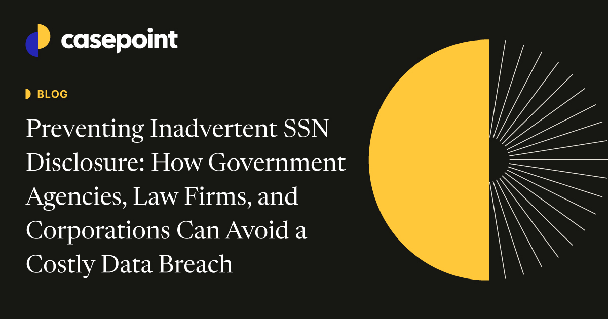 Preventing Inadvertent SSN Disclosure: Avoid a Costly Data Breach ...