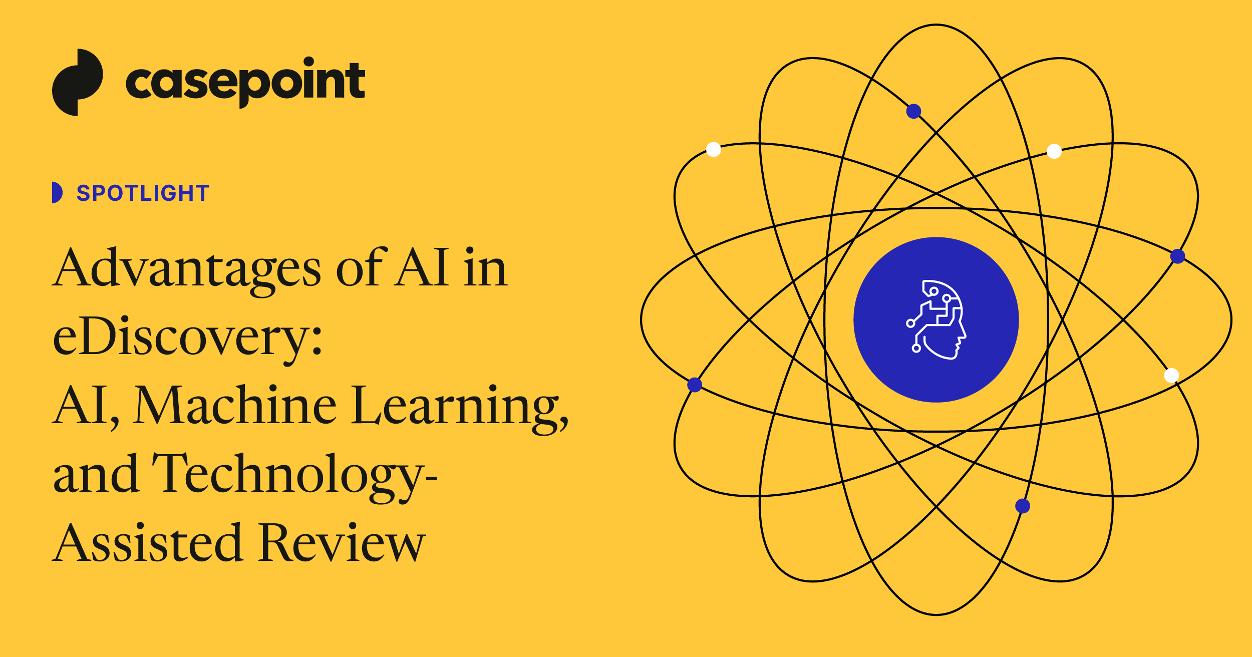 What Is TAR? AI & Machine Learning in eDiscovery Explained | Casepoint