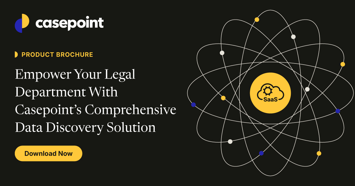 Casepoint's Comprehensive Data Discovery Solution For Legal Department ...