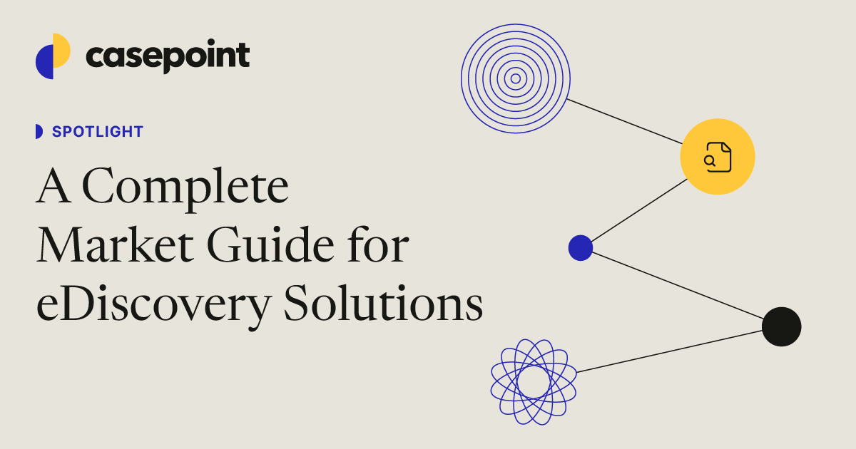 Market guide for eDiscovery solutions | Casepoint | Casepoint