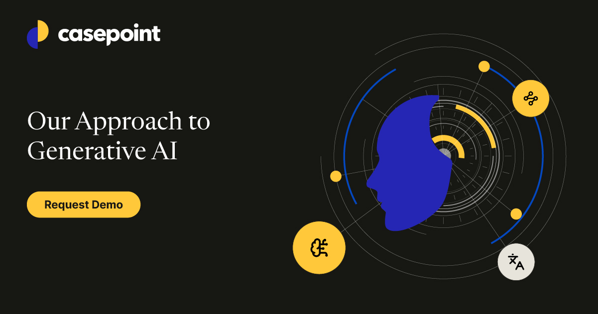 Generative AI Solutions | Human Centric and Trusted | Casepoint