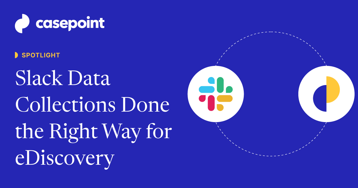 Slack Data Collection, Retention, and Exports for eDiscovery | Casepoint