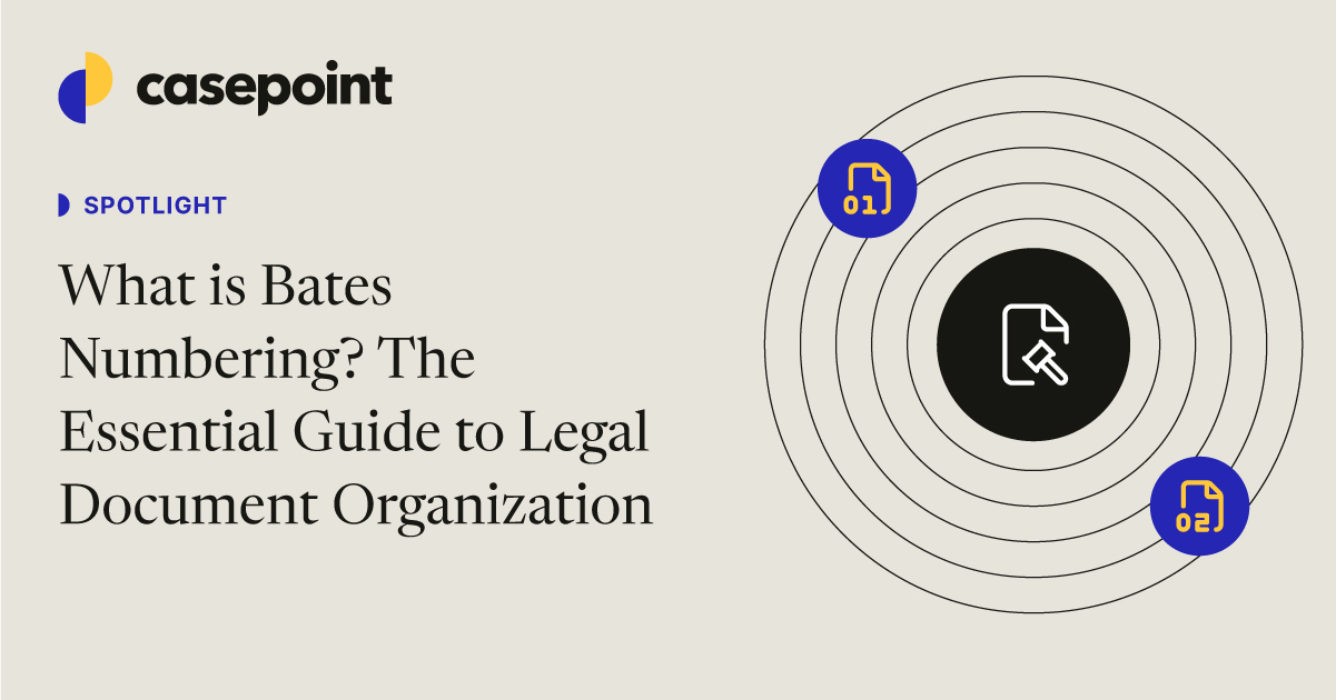 What is Bates Numbering? The Essential Guide to Legal Document ...