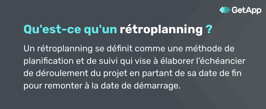 Rétroplanning projet : pourquoi et comment le réaliser