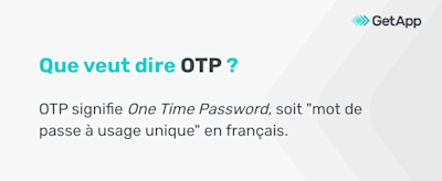 Code OTP : tout sur le mot de passe à usage unique