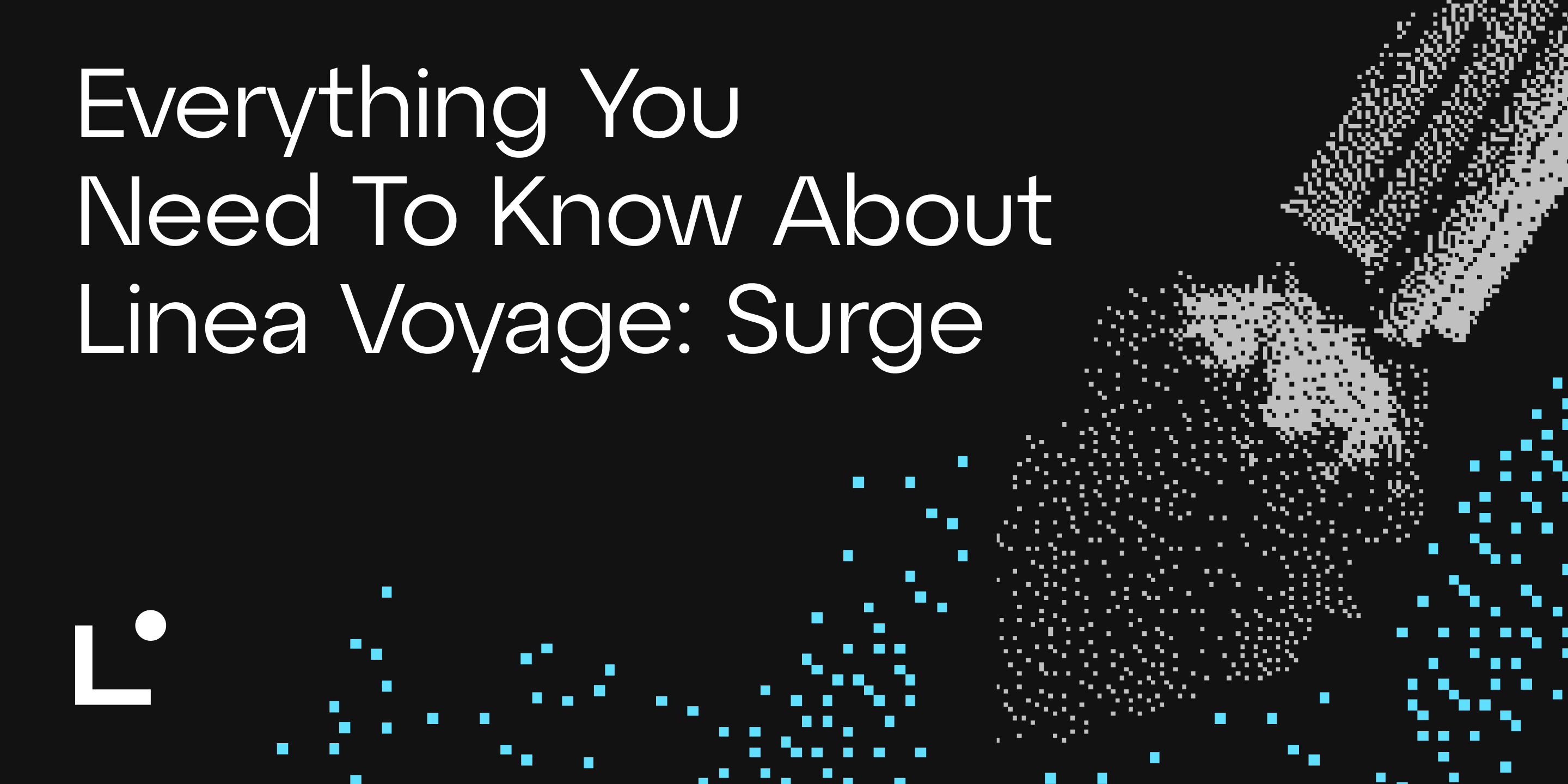 Everything You Need To Know About Linea Voyage: The Surge | Linea Blog