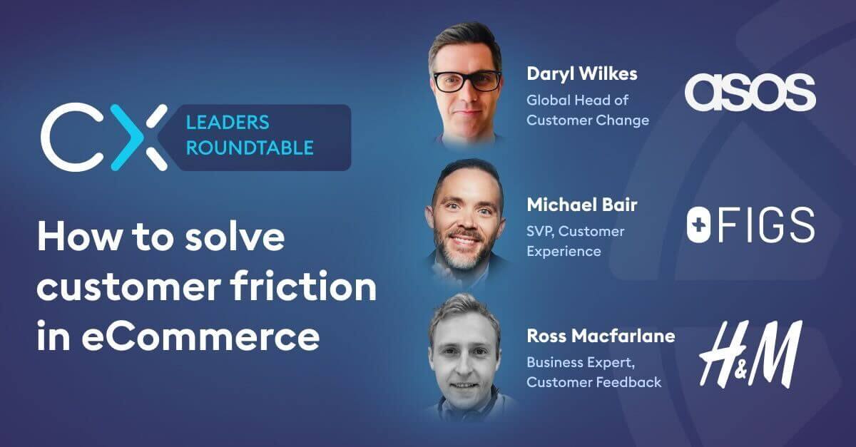 How to Solve Customer Friction in eCommerce | Chattermill
