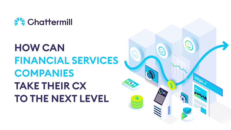 How Can Financial Services Companies Take Their Customer Experience to ...
