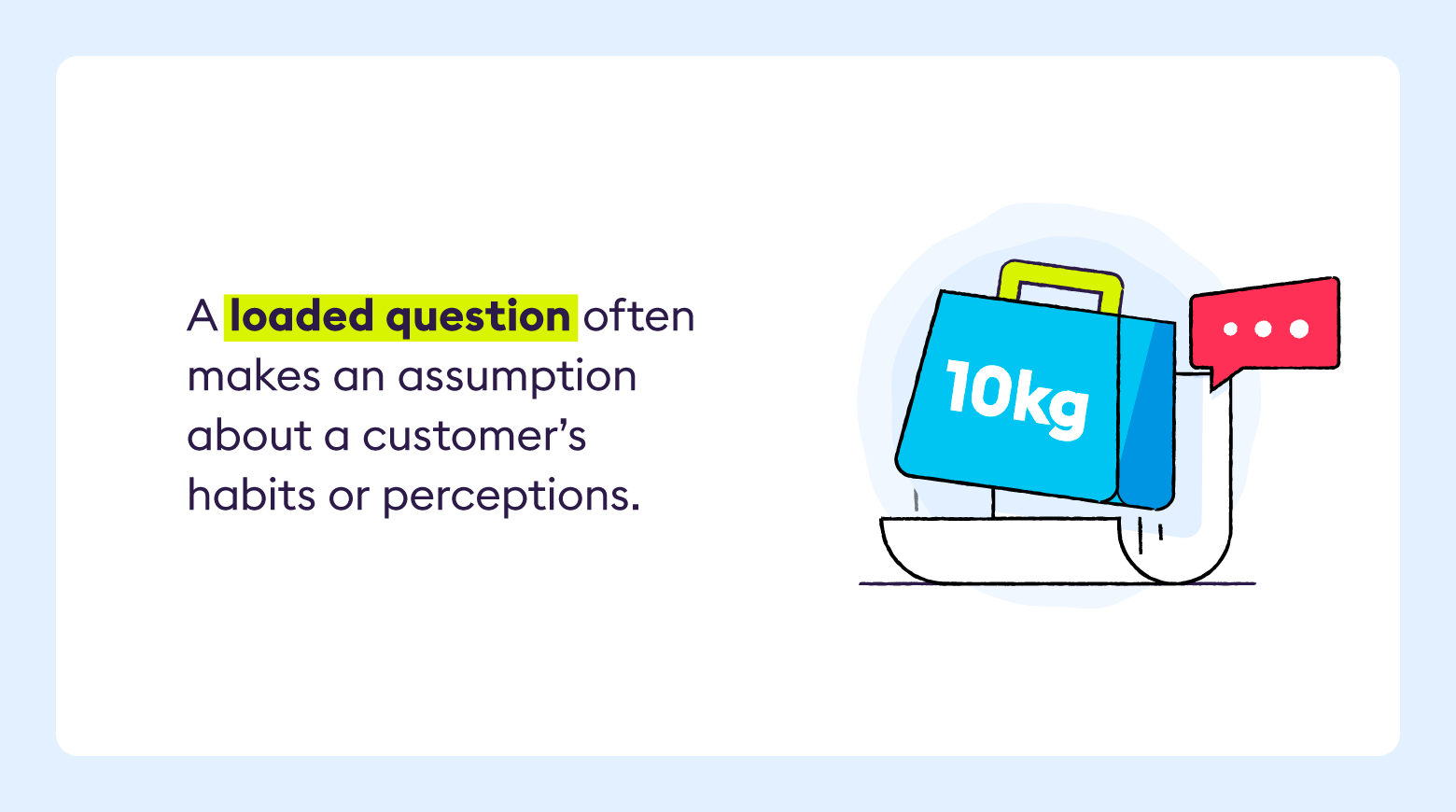 11+ Tips to Avoid Writing Bad Survey Questions | Chattermill