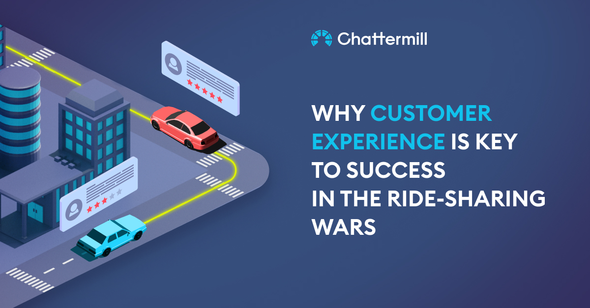 Why Customer Experience is Key to Success in the Ride-sharing Wars ...