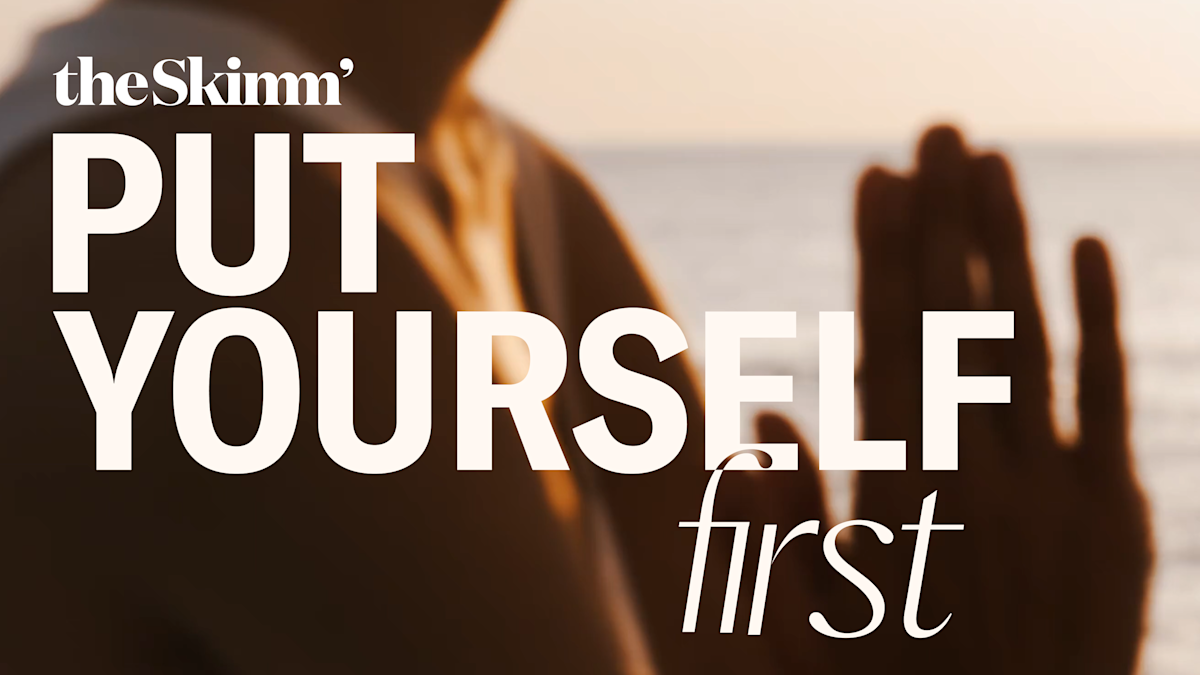 Put Yourself First in 2025 | theSkimm