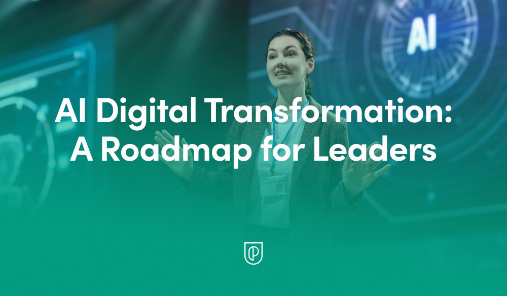 AI Digital Transformation: A Roadmap for Leaders