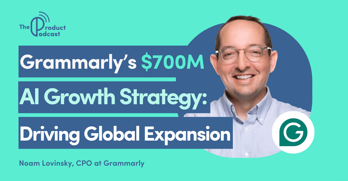 Grammarly CPO on Product Expansion through Acquisitions - Product ...
