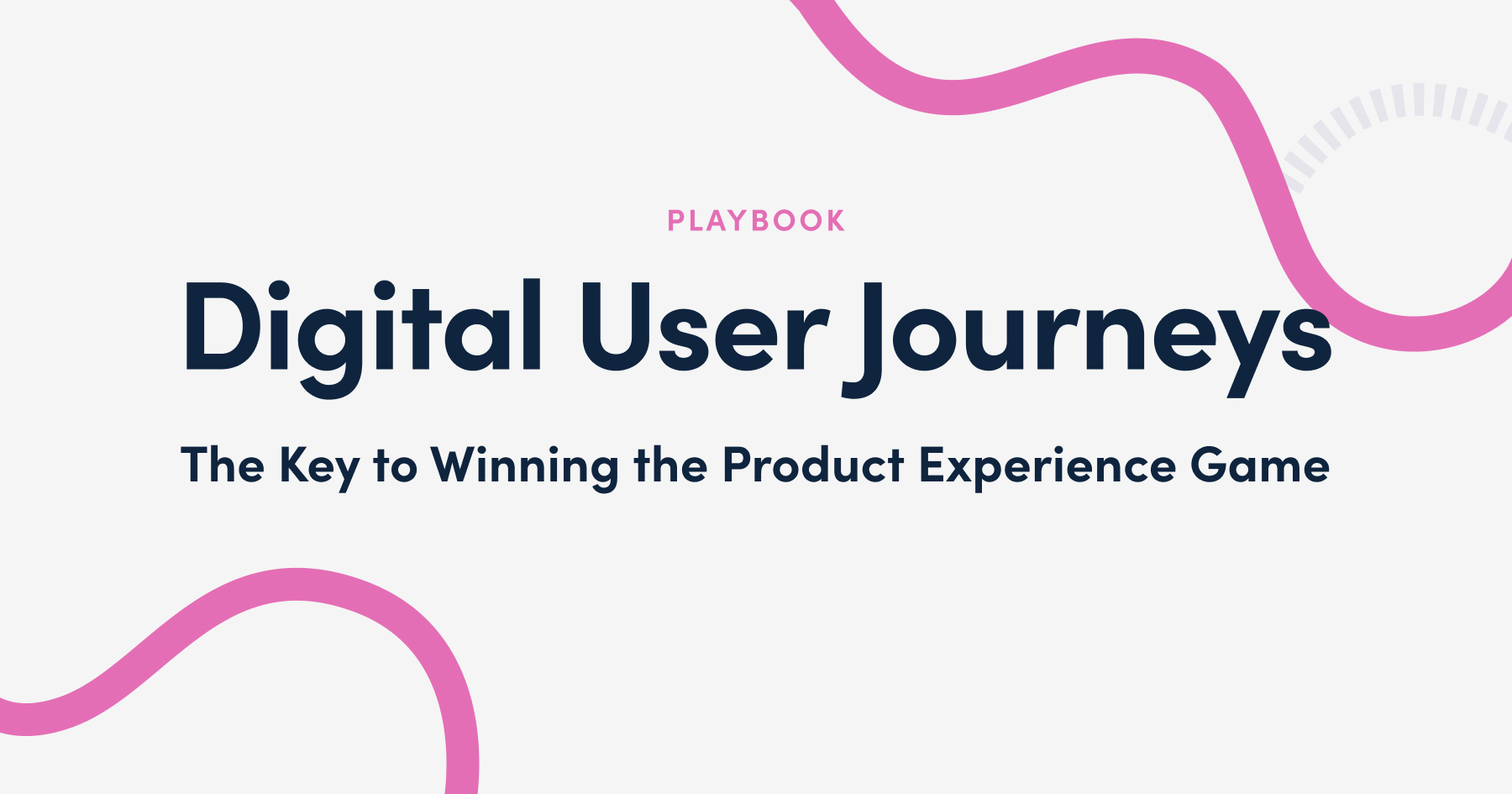 Digital User Journeys: The Key to Winning the Product Experience Game