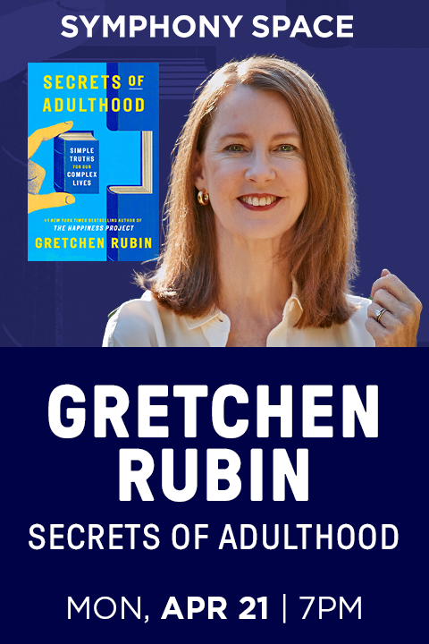 Gretchen Rubin, Secrets of Adulthood Tickets | New York | TodayTix