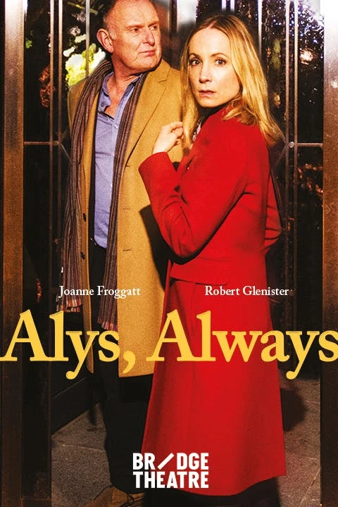Alys, Always Tickets | London Theatre