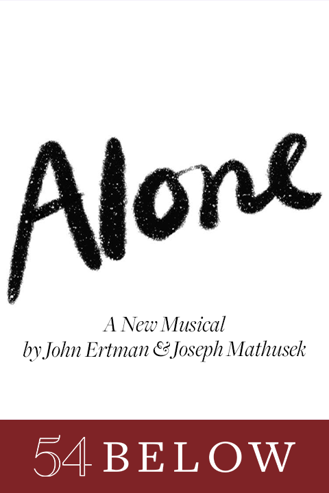 Alone: A New Musical, feat. Six's Taylor Iman Jones & more! Tickets ...