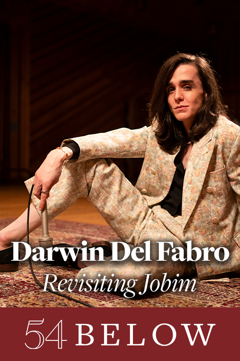 Darwin Del Fabro: Revisiting Jobim Tickets | New York | TodayTix