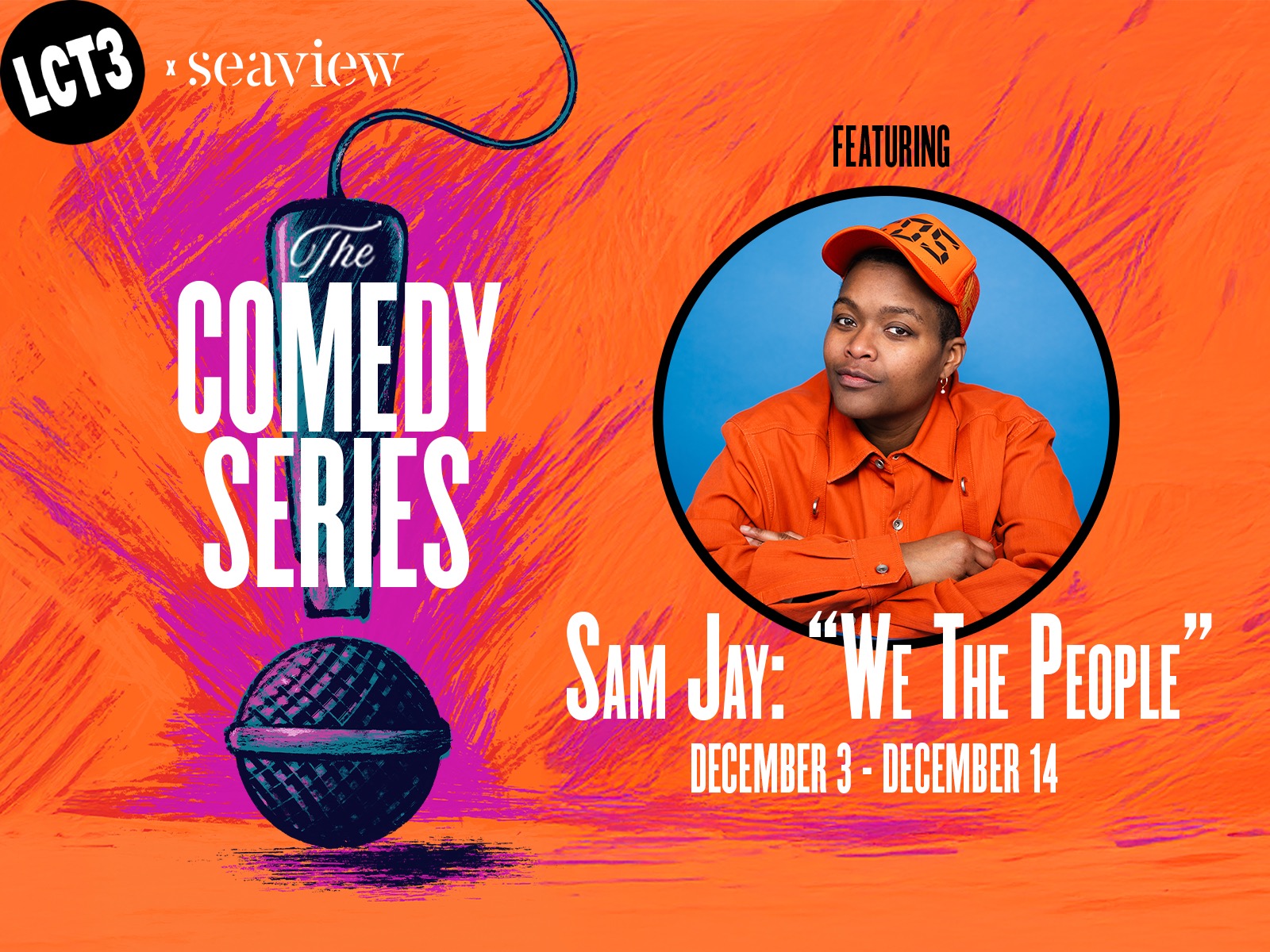 The Comedy Series featuring Sam Jay: "We the People" tickets | New York ...