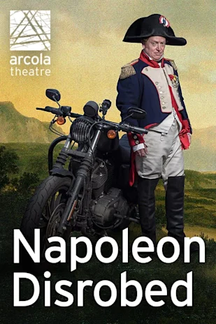 Napoleon Disrobed Tickets | London | TodayTix