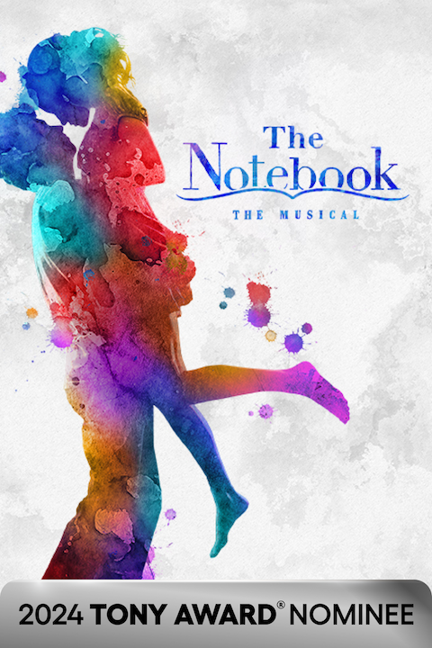 The Notebook: The Musical on Broadway Tickets | New York Theatre Guide